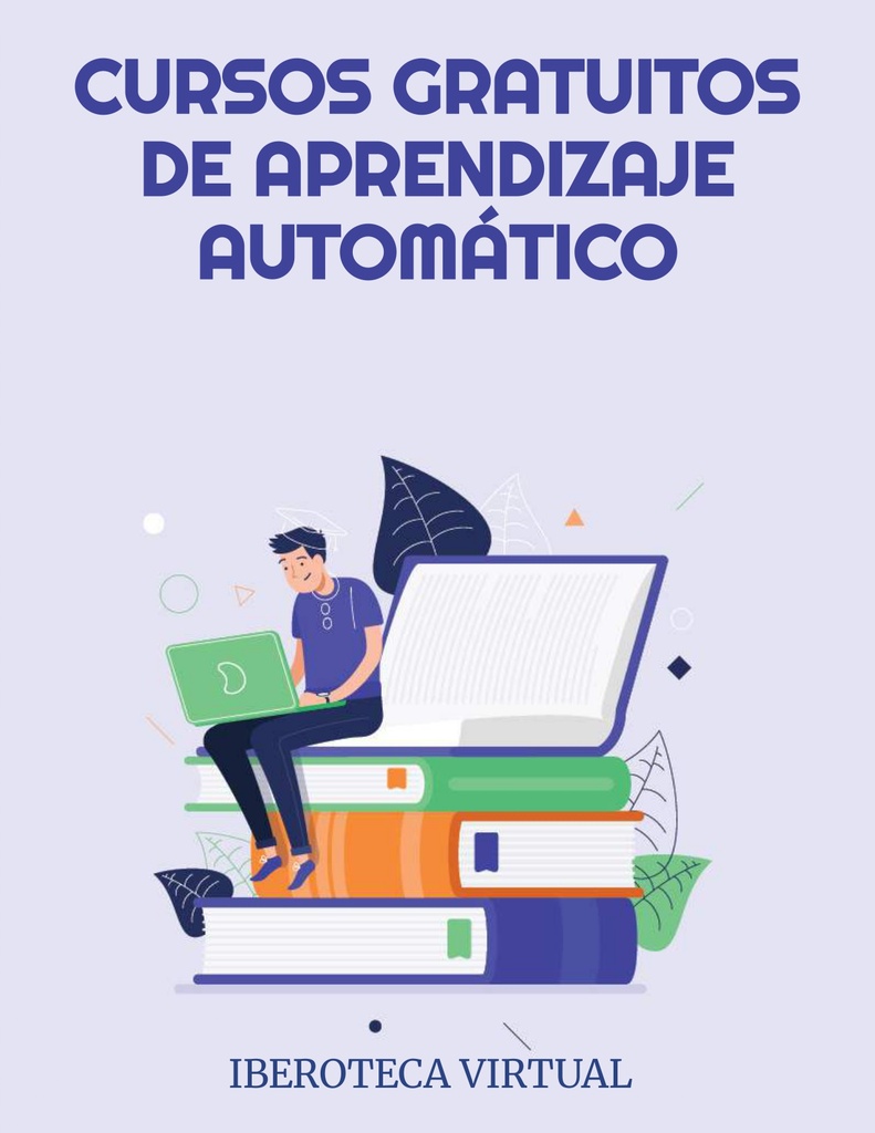 CURSOS GRATUITOS DE APRENDIZAJE AUTOMÁTICO | Iberoteca